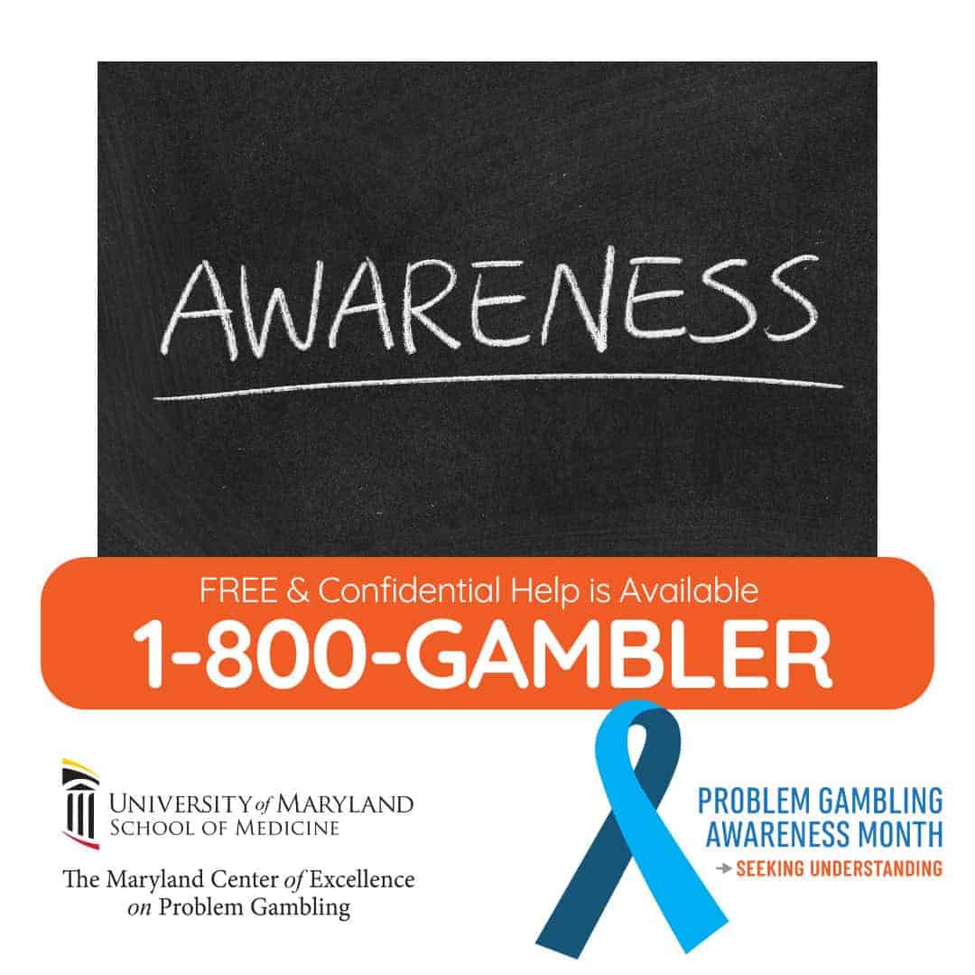 March is Problem Gambling Awareness Month - The Maryland Center of ...
