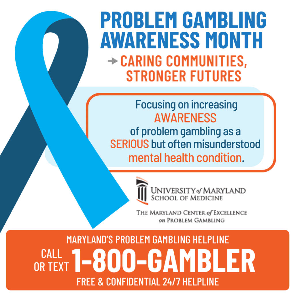 Problem Gambling Awareness Month (PGAM) Toolkit - The Maryland Center ...